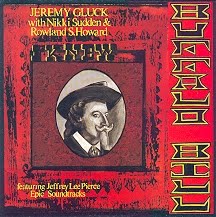Jeremy Gluck & Friends – ‘I Knew Buffalo Bill’. Reedición de lujo por ...
